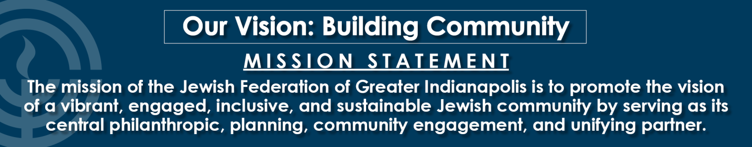Who We Are | Jewish Federation of Greater Indianapolis, Inc.