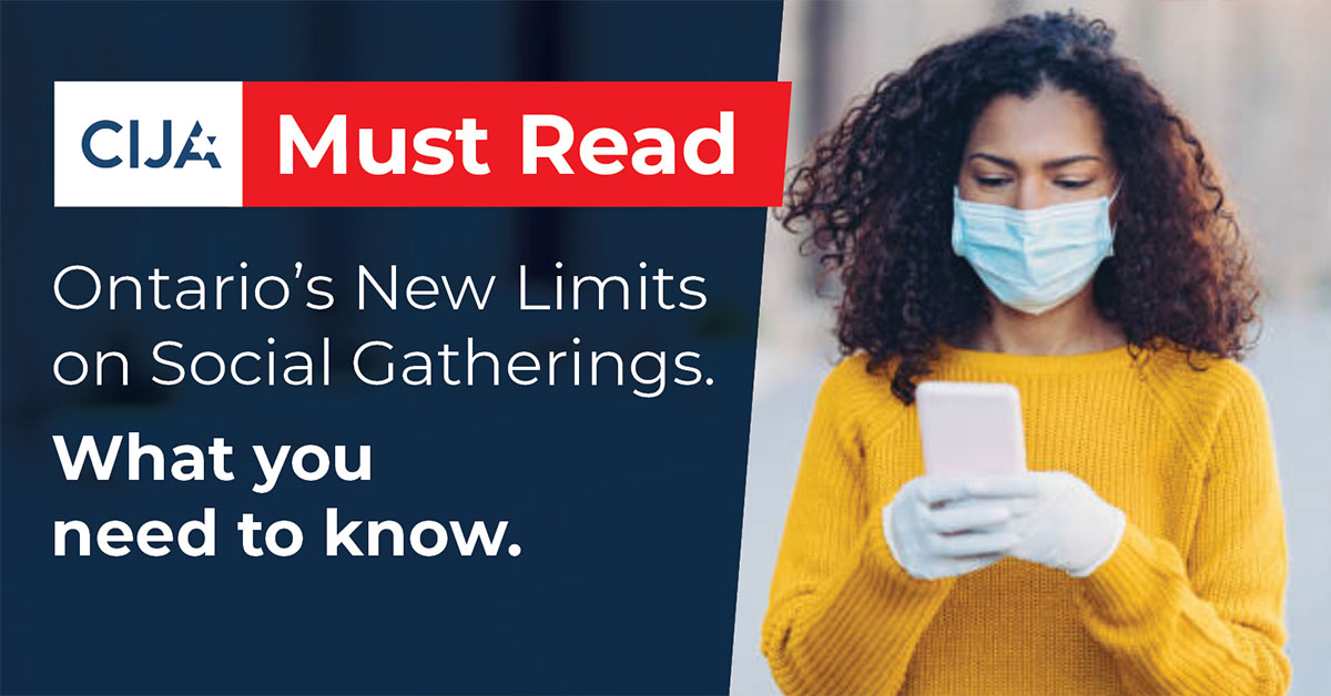CIJA Update: New Ontario Government Regulations on Social Gatherings ...