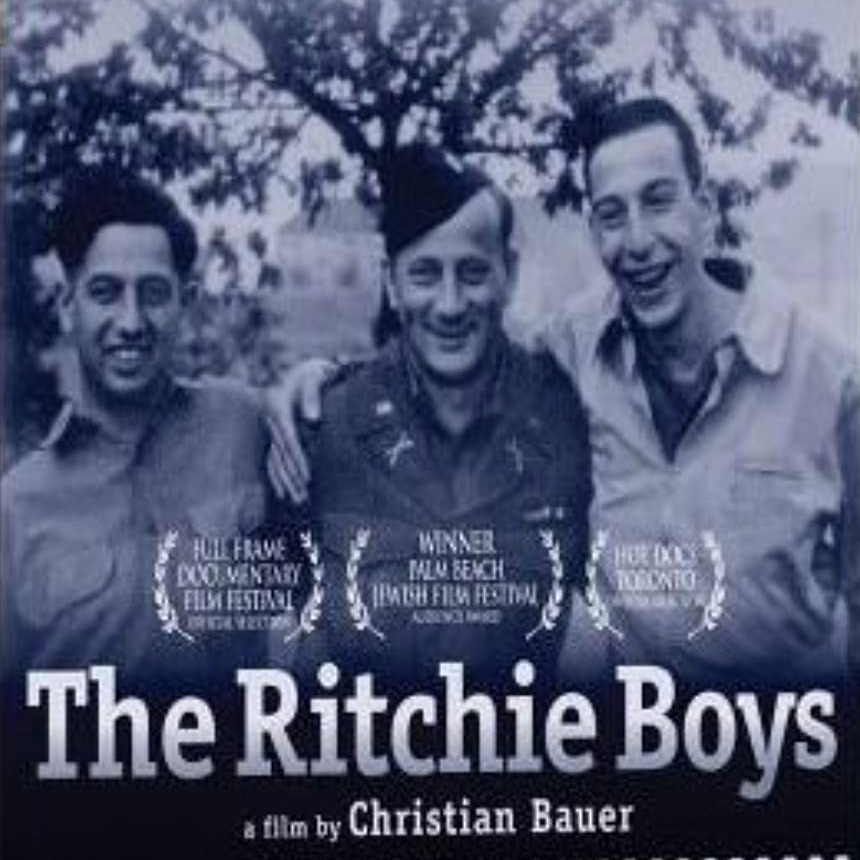 The Ritchie Boys: Irma Horwitz Film Series | Jewish Federation of West ...