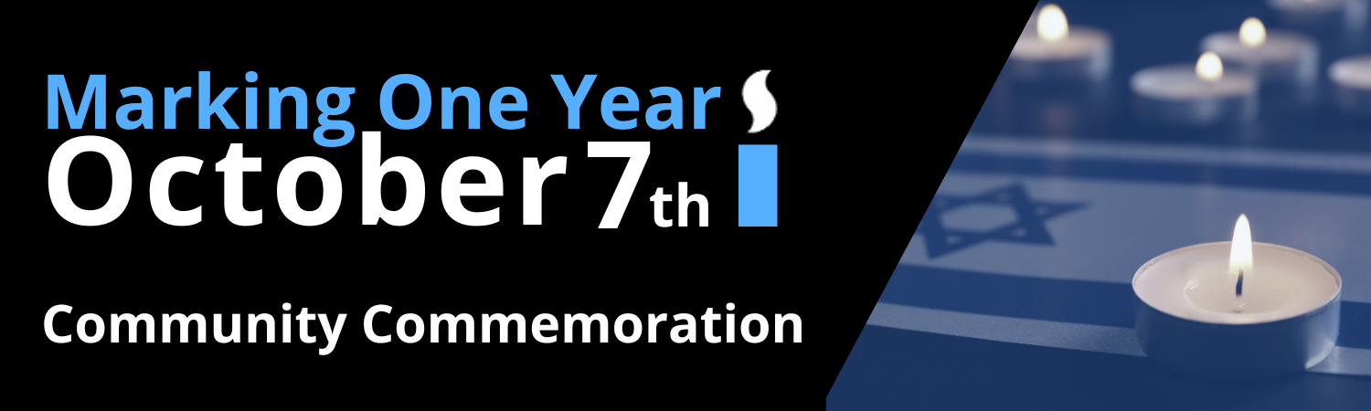 Community Gathering in Commemoration of October 7th | Jewish Federation ...