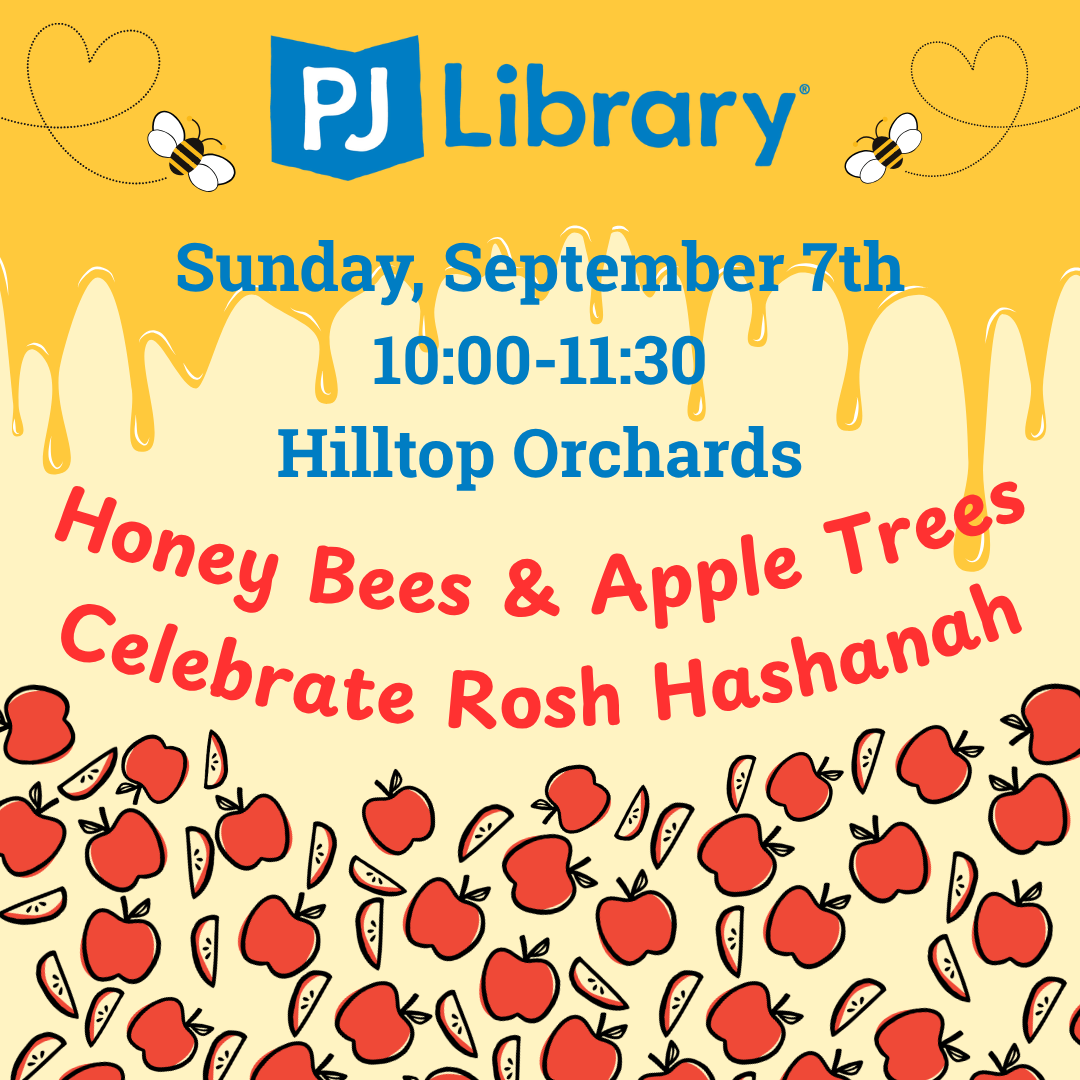 Honey Bees and Apple Trees: PJ Library Celebrates Rosh Hashanah ...