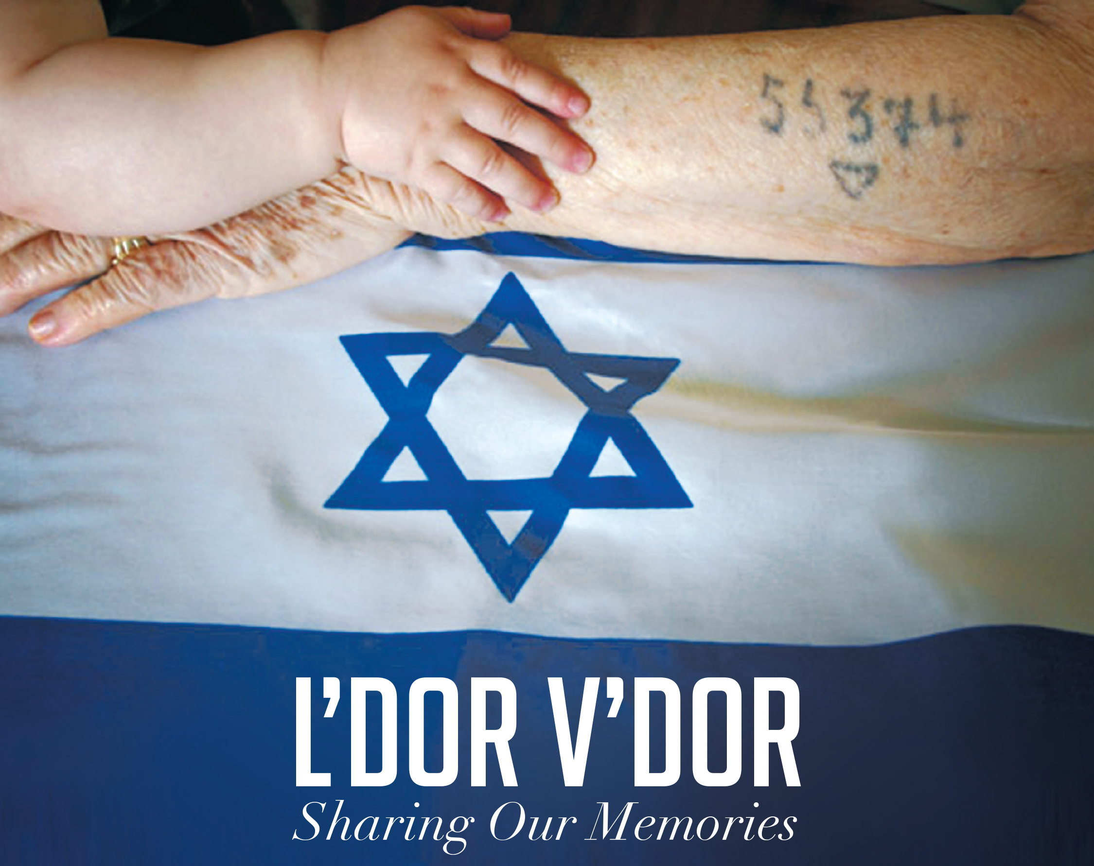L'Dor Va Dor | Calgary Jewish Federation