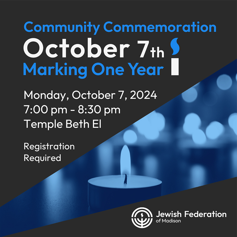 Community Commemoration of October 7th - Marking One Year (JFM ...