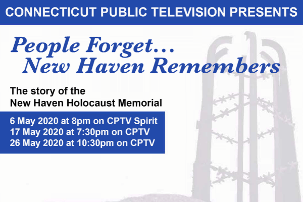 7:30 PM "People Forget, New Haven Remembers" on CPTV | Jewish ...