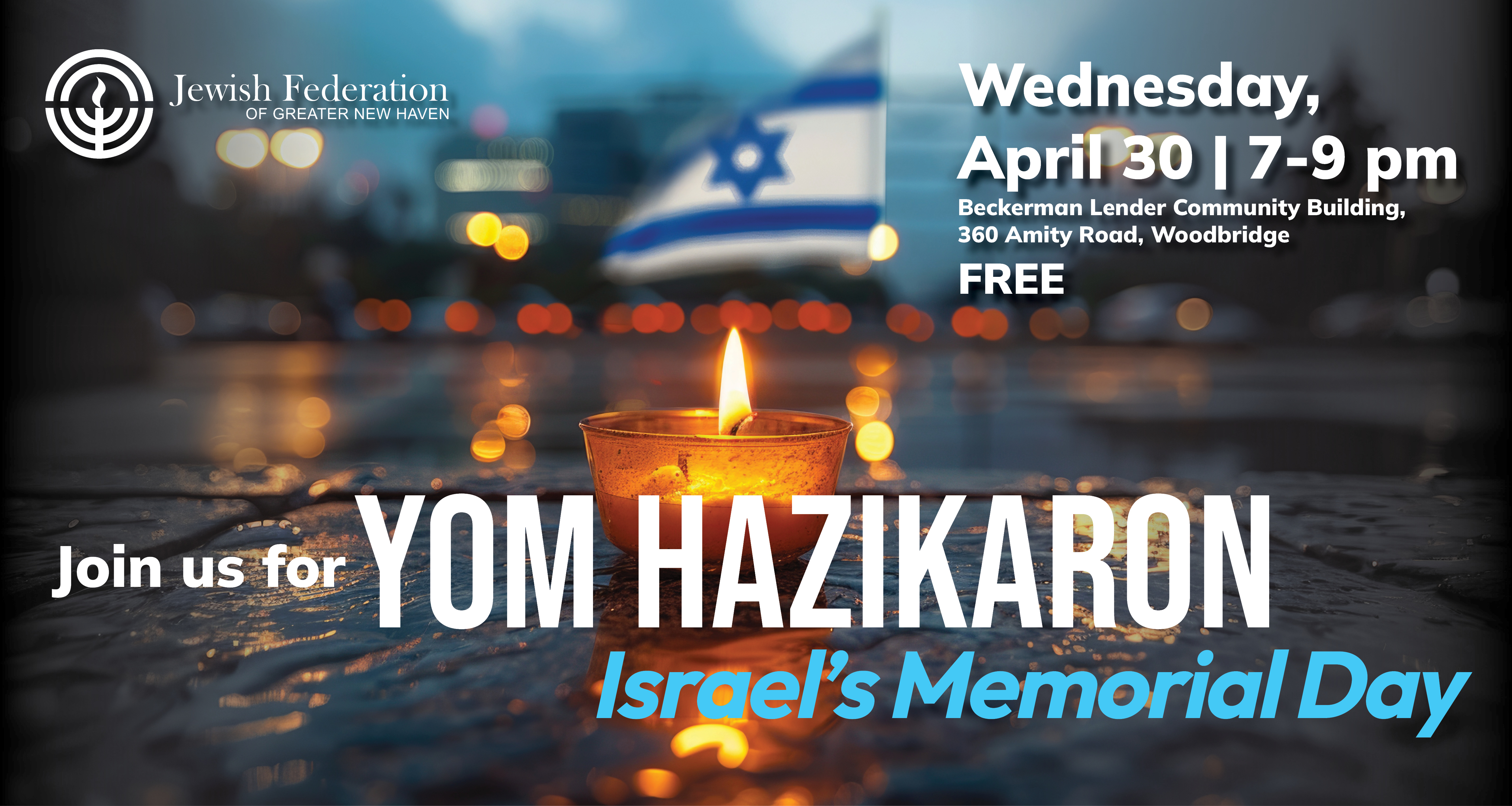 Yom HaZikaron Community Ceremony | JCC of Greater New Haven