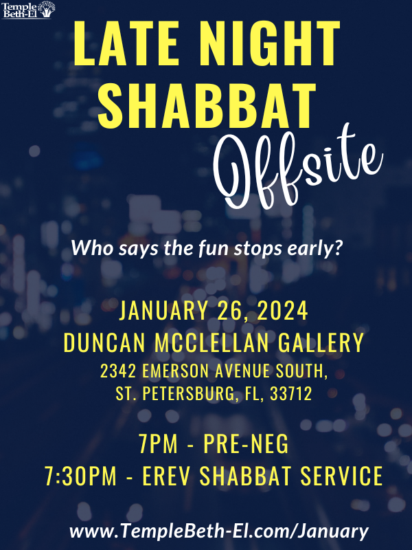 TBE - Late Night Shabbat | Jewish Federation of Florida's Gulf Coast